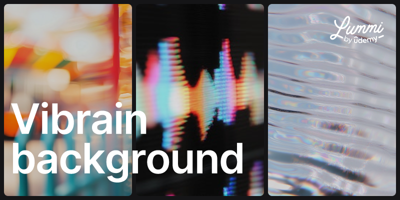 Vibrain Background Images — Free HD Download on Lummi